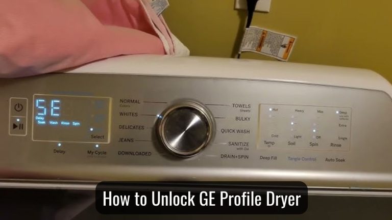 How to Unlock GE Profile Dryer? Learn From The Experts!